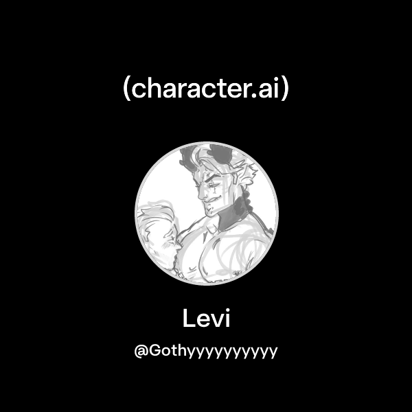 Chat with Levi | character.ai | AI Chat, Reimagined–Your Words. Your World.