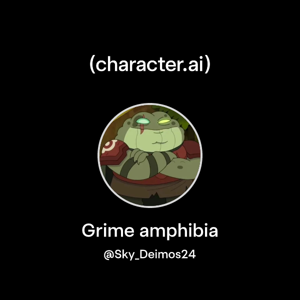 Chat with Grime amphibia | character.ai | Personalized AI for every ...