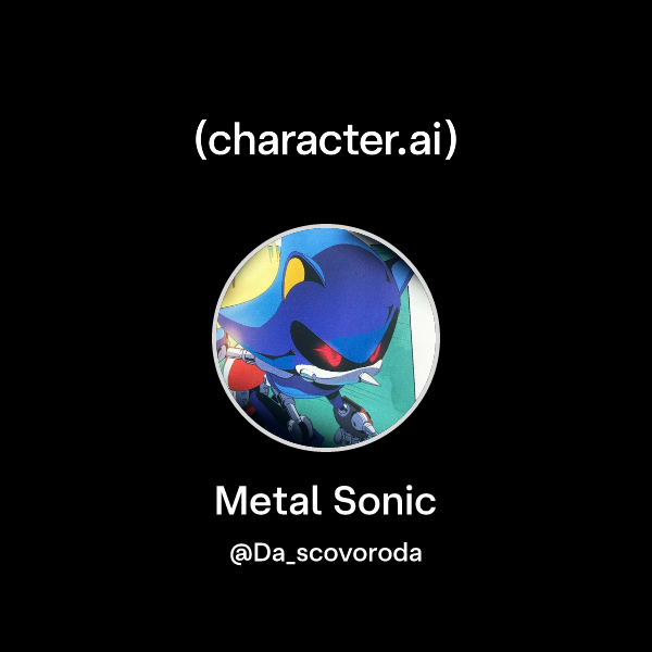 Chat with Metal Sonic | character.ai | AI Chat, Reimagined–Your Words ...