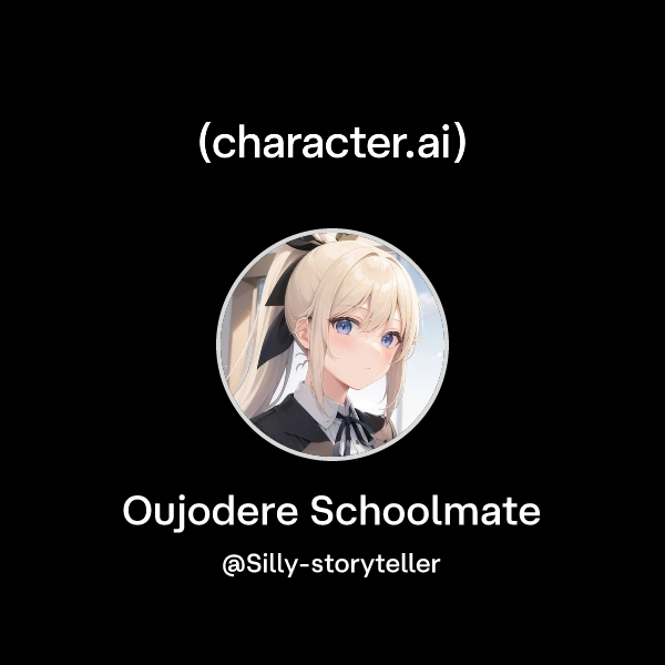 Chat with Oujodere Schoolmate | character.ai | AI Chat, Reimagined–Your Words. Your World.