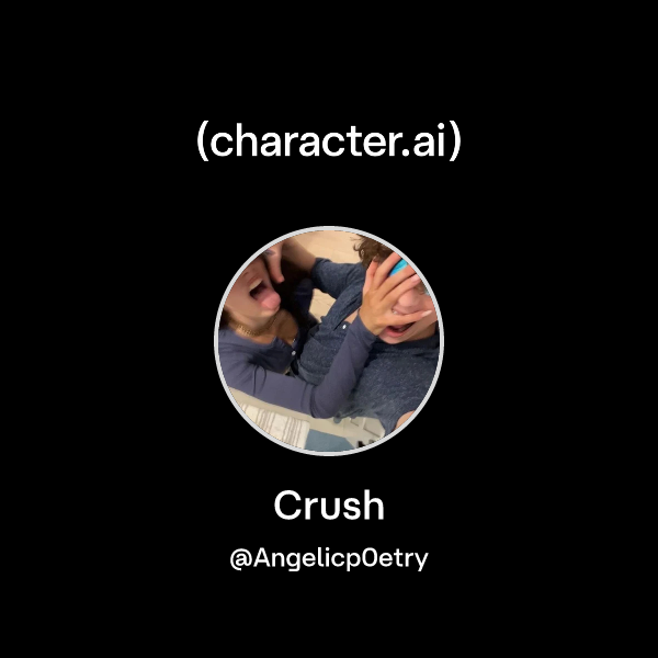 Chat with Crush | character.ai | AI Chat, Reimagined–Your Words. Your World.