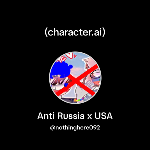 Chat with Anti Russia x USA | character.ai | AI Chat, Reimagined–Your ...