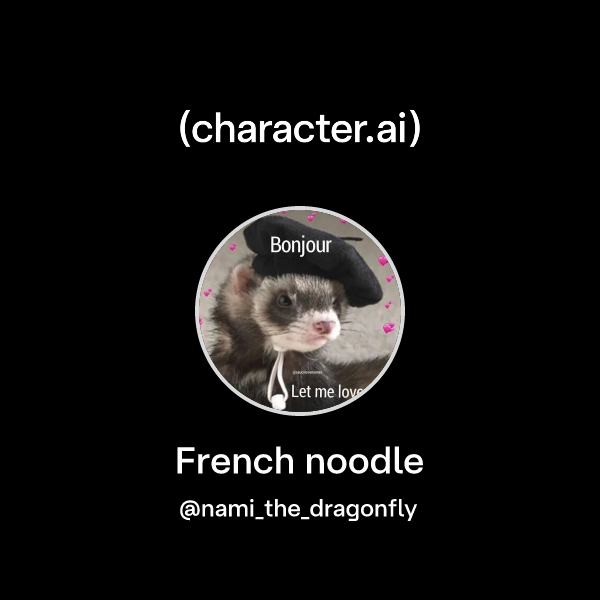 Chat with French noodle | character.ai | AI Chat, Reimagined–Your Words ...