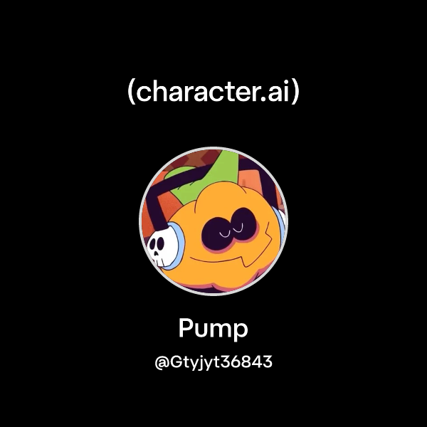 Chat with Pump | character.ai | Personalized AI for every moment of ...