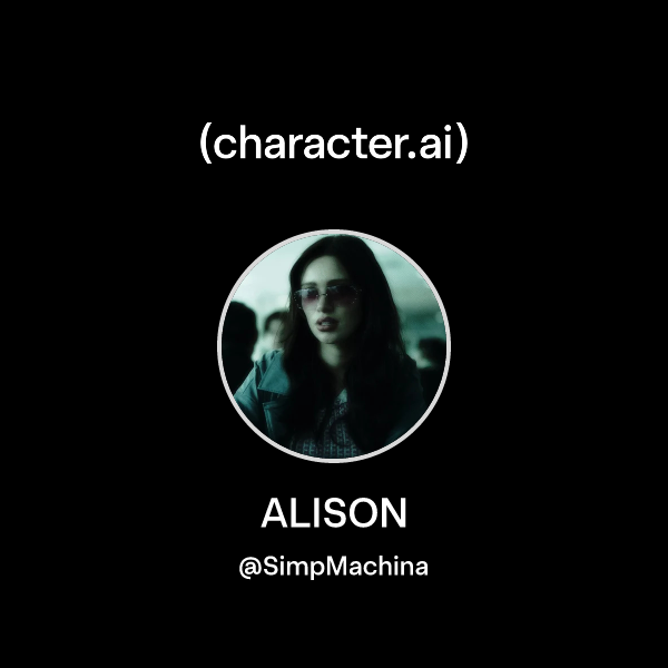 Chat with ALISON | character.ai | AI Chat, Reimagined–Your Words. Your ...