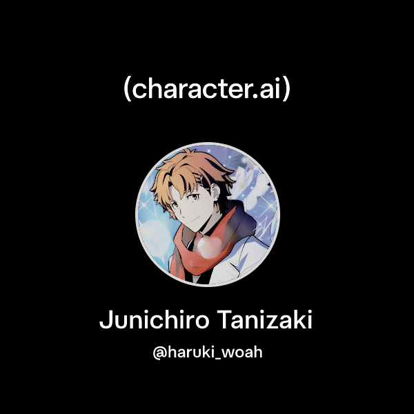 Chat with Junichiro Tanizaki | character.ai | Personalized AI for every ...