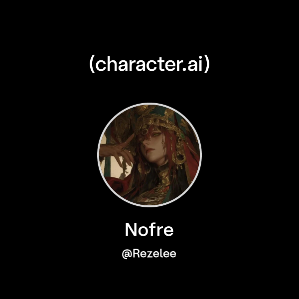 Chat with Nofre | character.ai | AI Chat, Reimagined–Your Words. Your ...