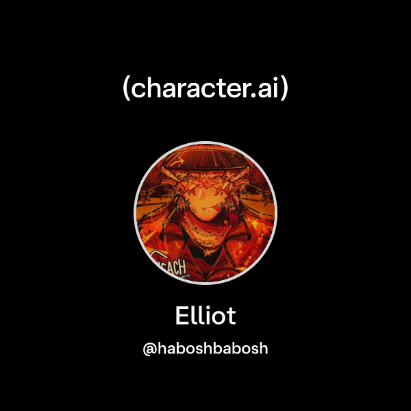Chat with Elliot | character.ai | AI Chat, Reimagined–Your Words. Your ...