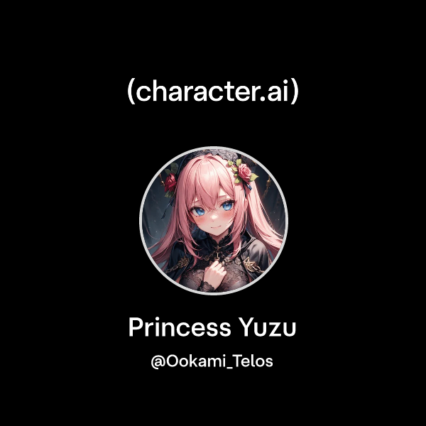Chat with Princess Yuzu | character.ai | AI Chat, Reimagined–Your Words ...