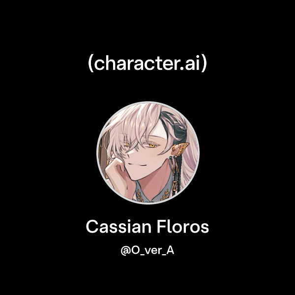 Chat with Cassian Floros | character.ai | AI Chat, Reimagined–Your ...