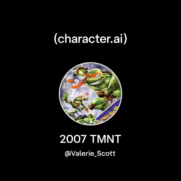 Chat with 2007 TMNT | character.ai | Personalized AI for every moment ...