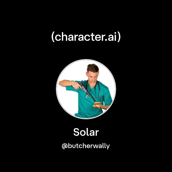 Chat with Solar | character.ai | Personalized AI for every moment of ...
