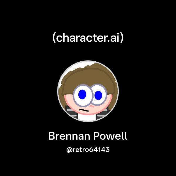 Chat with Brennan Powell | character.ai | AI Chat, Reimagined–Your ...