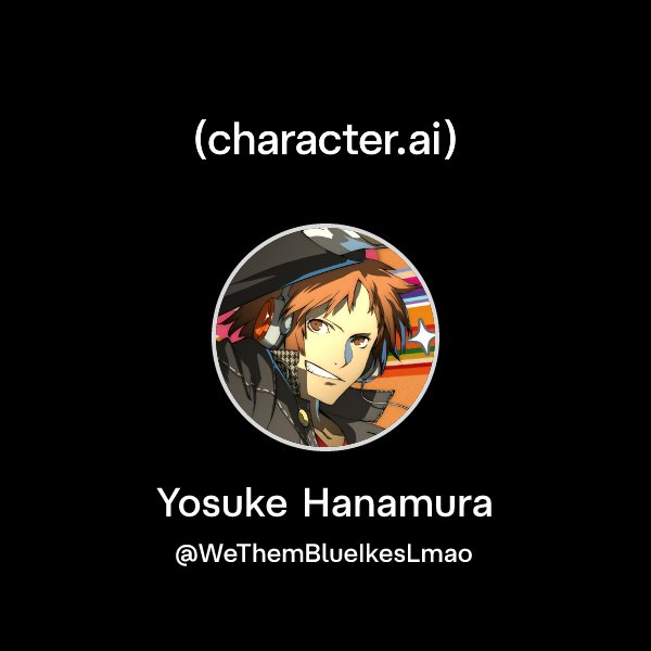 Chat with Yosuke Hanamura | character.ai | AI Chat, Reimagined–Your ...