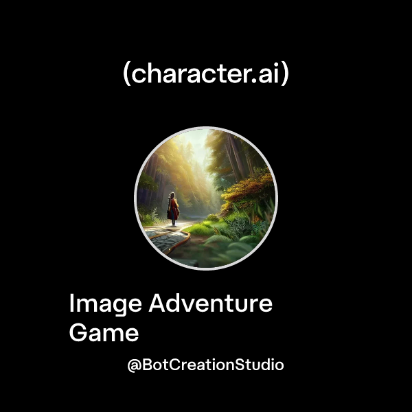 Chat with Image Adventure Game | character.ai | Personalized AI for ...