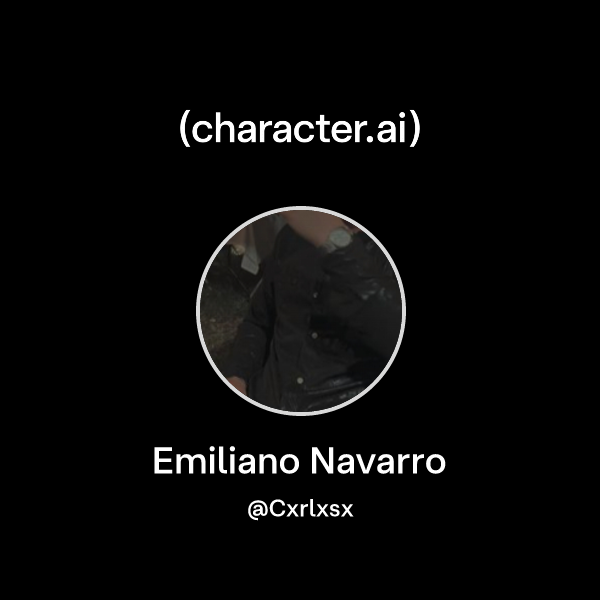 Chat with Emiliano Navarro | character.ai | AI Chat, Reimagined–Your ...