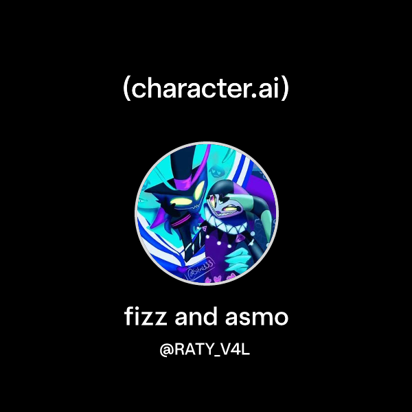 Chat with fizz and asmo | character.ai | AI Chat, Reimagined–Your Words ...