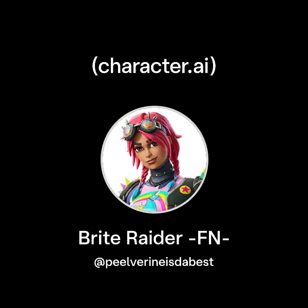 Chat with Brite Raider -FN- | character.ai | AI Chat, Reimagined–Your ...