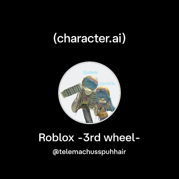 Chat with Roblox -3rd wheel- | character.ai | AI Chat, Reimagined–Your ...