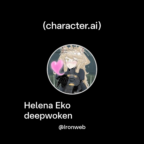 Chat with Helena Eko deepwoken | character.ai | AI Chat, Reimagined ...