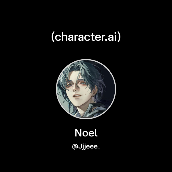 Chat with Noel | character.ai | Personalized AI for every moment of ...
