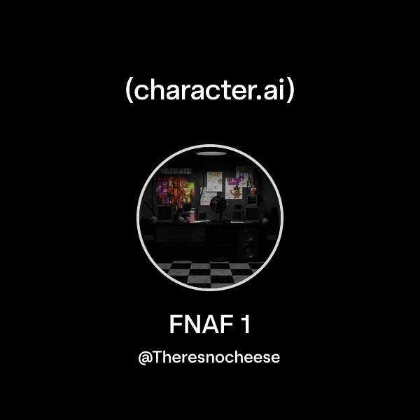 Chat with FNAF 1 | character.ai | AI Chat, Reimagined–Your Words. Your ...
