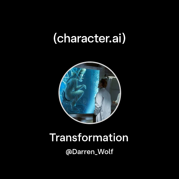Chat with Transformation | character.ai | AI Chat, Reimagined–Your ...