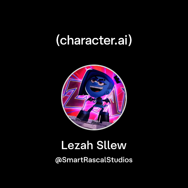 Chat with Lezah Sllew | character.ai | AI Chat, Reimagined–Your Words ...