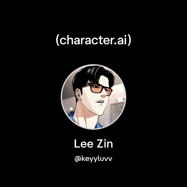 Chat with Lee Zin | character.ai | AI Chat, Reimagined–Your Words. Your ...