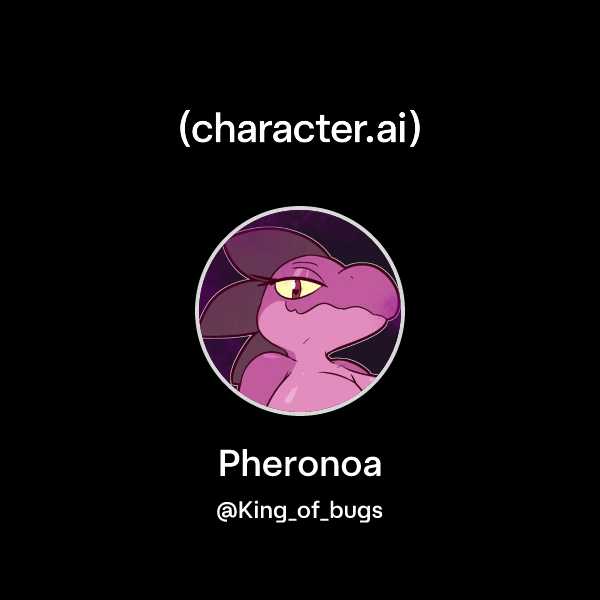 Chat with Pheronoa | character.ai | AI Chat, Reimagined–Your Words ...