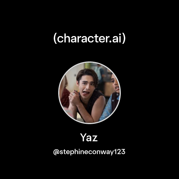 Chat with Yaz | character.ai | Personalized AI for every moment of your day