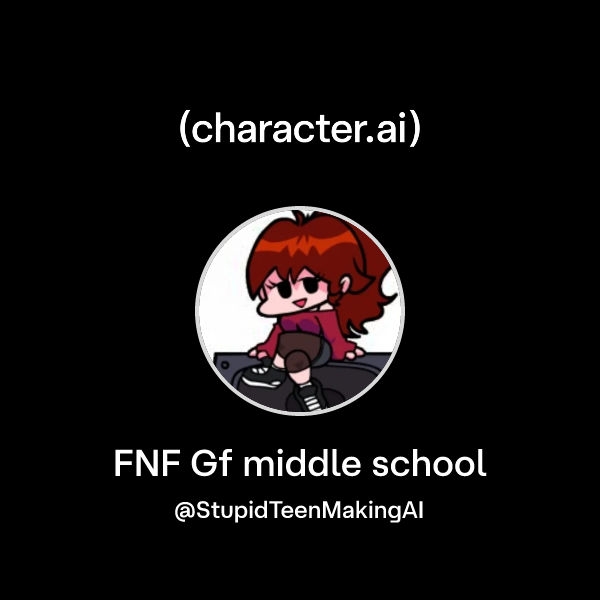 Chat with FNF Gf middle school | character.ai | AI Chat, Reimagined ...