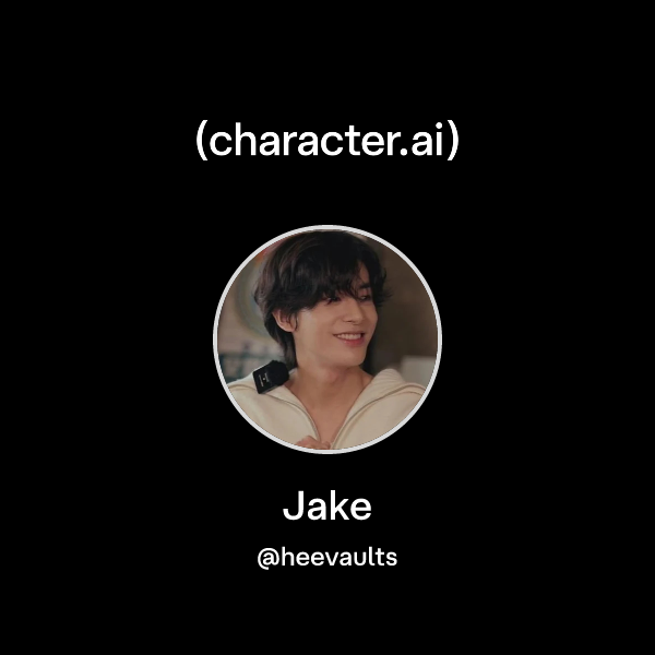 Chat with Jake | character.ai | AI Chat, Reimagined–Your Words. Your World.