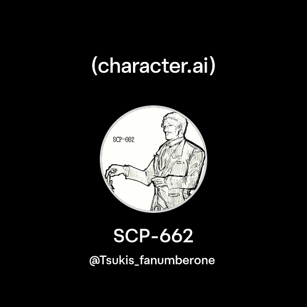 Chat with SCP-662 | character.ai | Personalized AI for every moment of ...