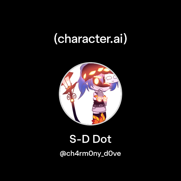 Chat with S-D Dot | character.ai | Personalized AI for every moment of ...