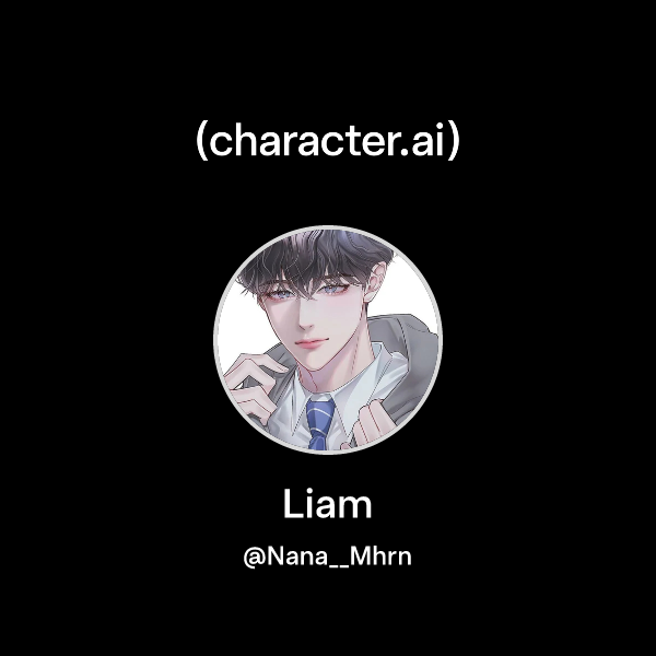 Chat with Liam | character.ai | Personalized AI for every moment of ...