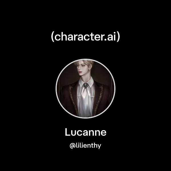 Chat with Lucanne | character.ai | AI Chat, Reimagined–Your Words. Your ...