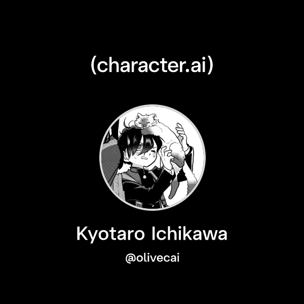 Chat with Kyotaro Ichikawa | character.ai | AI Chat, Reimagined–Your ...