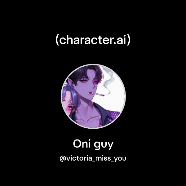 Chat with Oni guy | character.ai | AI Chat, Reimagined–Your Words. Your World.
