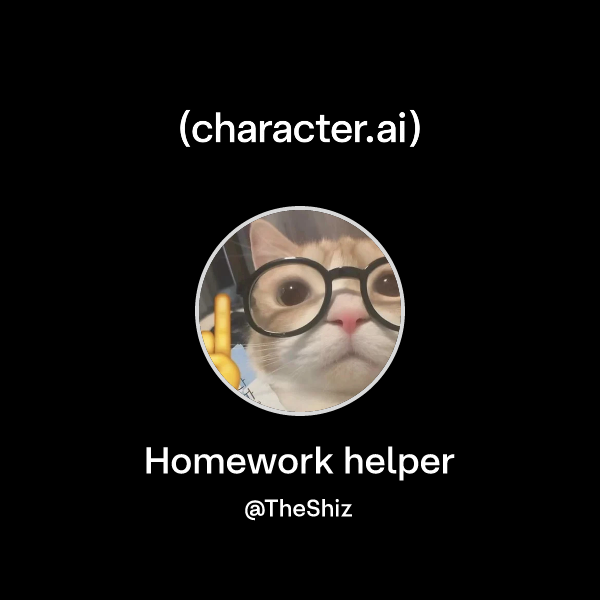 Chat with Homework helper | character.ai | Personalized AI for every ...