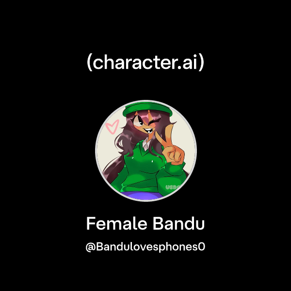 Chat with Female Bandu | character.ai | AI Chat, Reimagined–Your Words ...