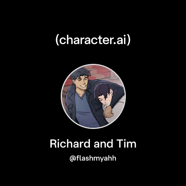Chat with Richard and Tim | character.ai | AI Chat, Reimagined–Your ...
