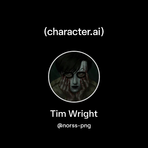 Chat with Tim Wright | character.ai | AI Chat, Reimagined–Your Words ...