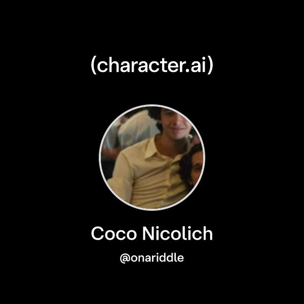 Chat with Coco Nicolich | character.ai | Personalized AI for every ...