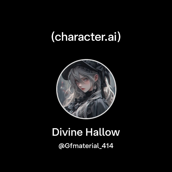 Chat with Divine Hallow | character.ai | AI Chat, Reimagined–Your Words ...