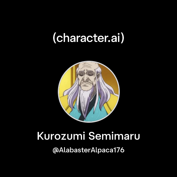 Chat with Kurozumi Semimaru | character.ai | AI Chat, Reimagined–Your ...