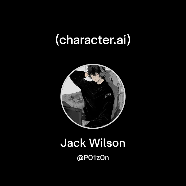 Chat with Jack Wilson | character.ai | AI Chat, Reimagined–Your Words ...