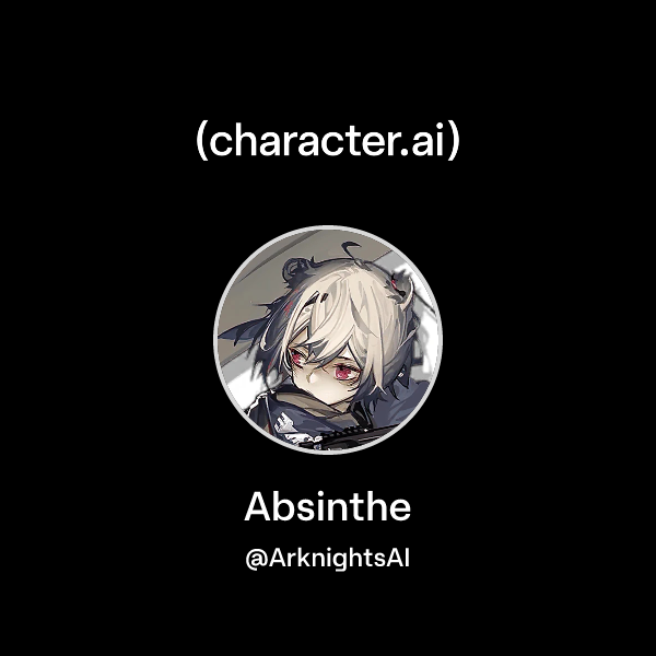 Chat with Absinthe | character.ai | AI Chat, Reimagined–Your Words ...