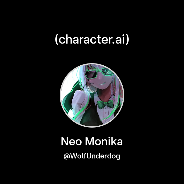 Chat with Neo Monika | character.ai | AI Chat, Reimagined–Your Words ...