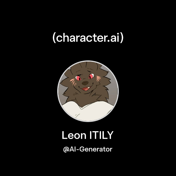 Chat with Leon ITILY | character.ai | AI Chat, Reimagined–Your Words ...